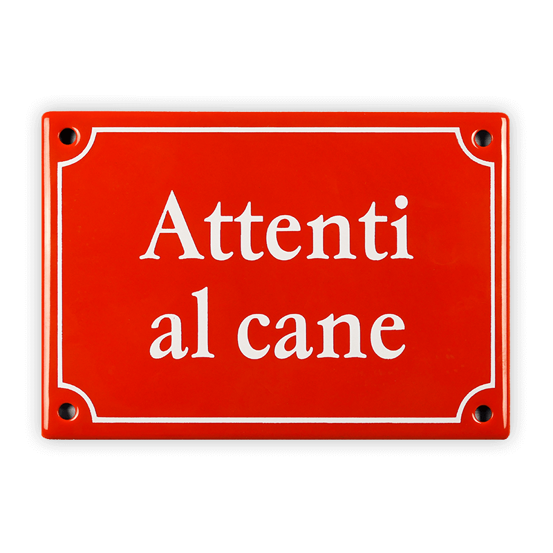 Enamel sign 17 x 12 cm, Attenti al cane